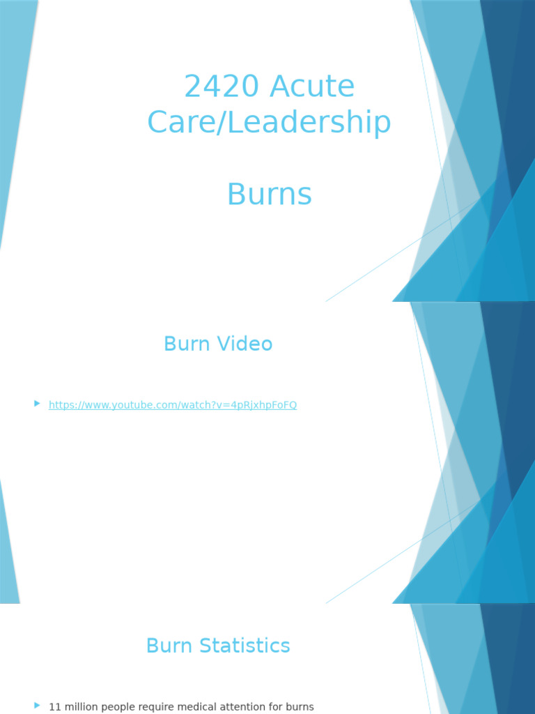 Week 1 - Ch 24 Burns | PDF | Burn | Skin