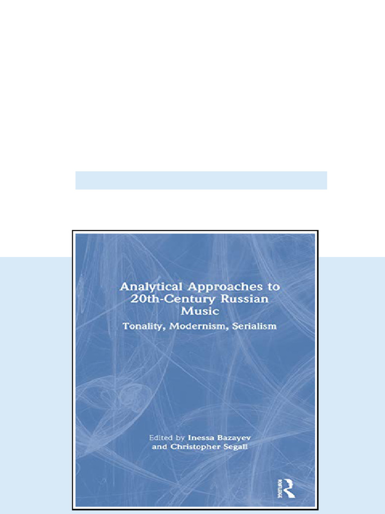 (Ebook) Analytical Approaches to 20th-Century Russian Music: Tonality ...