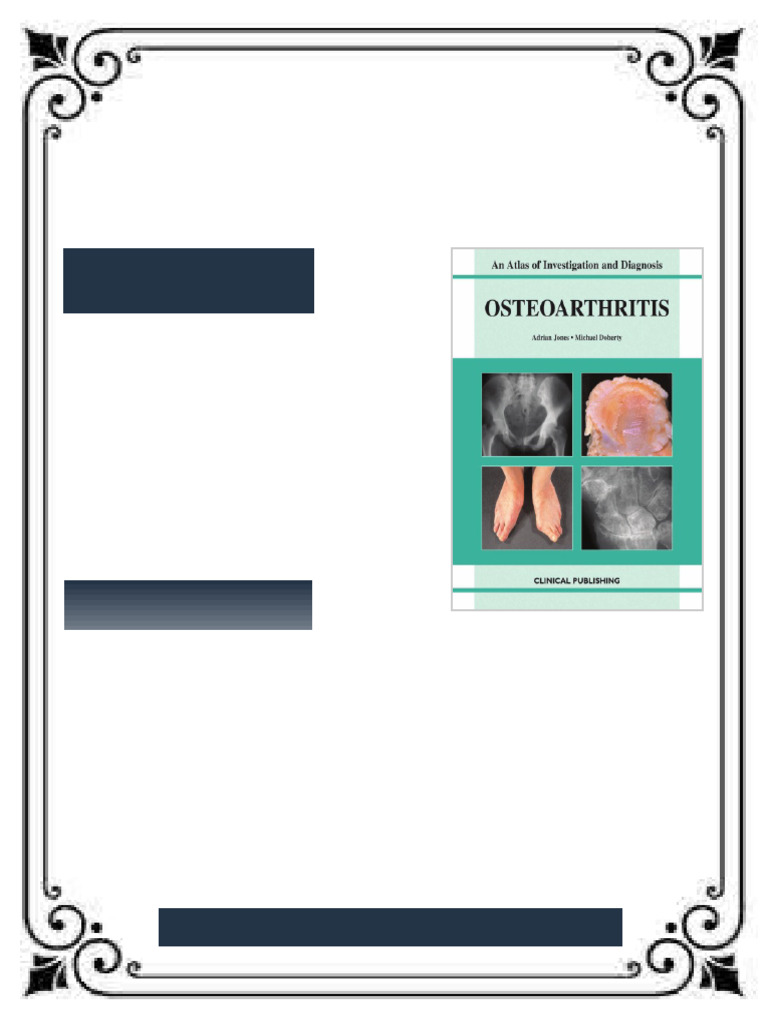Oesteoarthritis An Atlas of Investigation and Diagnosis 1st Edition ...