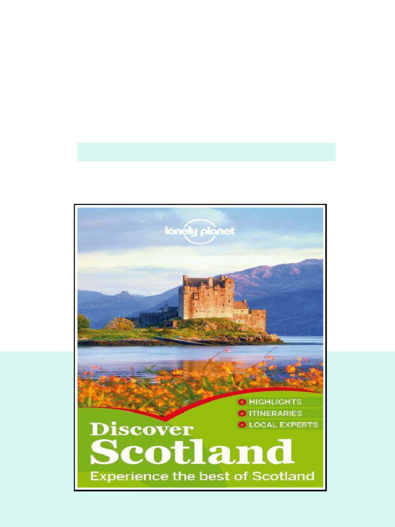 Lonely Planet Discover Scotland Neil Wilson Andy Symington Ready to ...