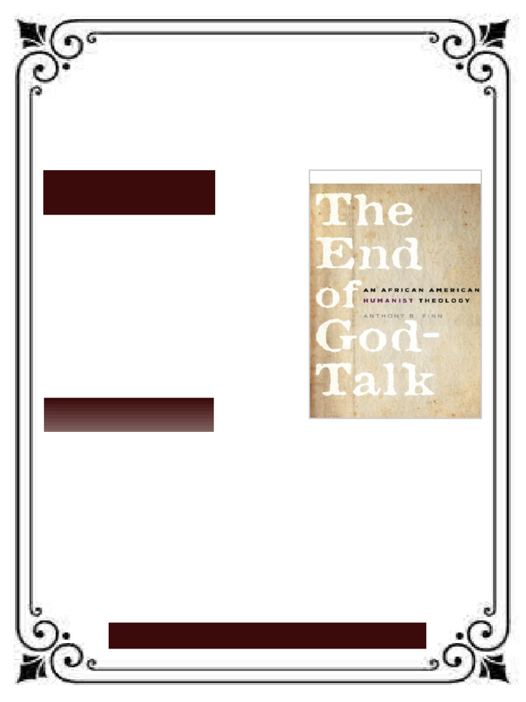 The end of God talk an African American humanist theology 1st Edition ...