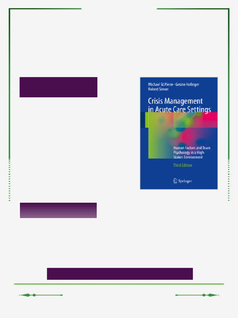 Crisis Management in Acute Care Settings Human Factors and Team ...