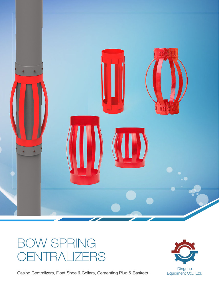 Bow Spring Centralizer Catalog | PDF | Pipe (Fluid Conveyance) | Welding