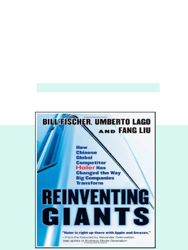 (Ebook) Reinventing Giants: How Chinese Global Competitor Haier Has ...