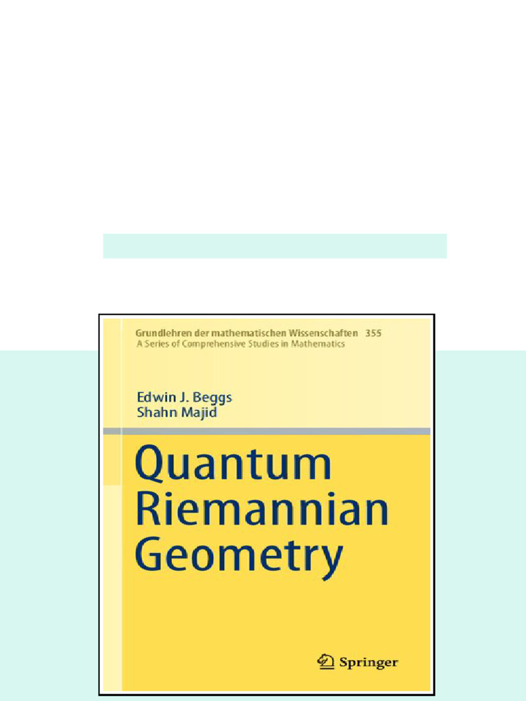 (Ebook) Quantum Riemannian Geometry (Grundlehren der mathematischen ...