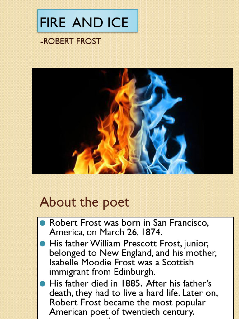 Fire and Ice.pptx | PDF | Hatred | Poetry