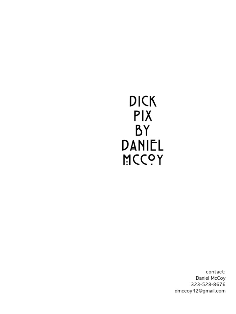 Dick Pix -- Daniel McCoy | PDF