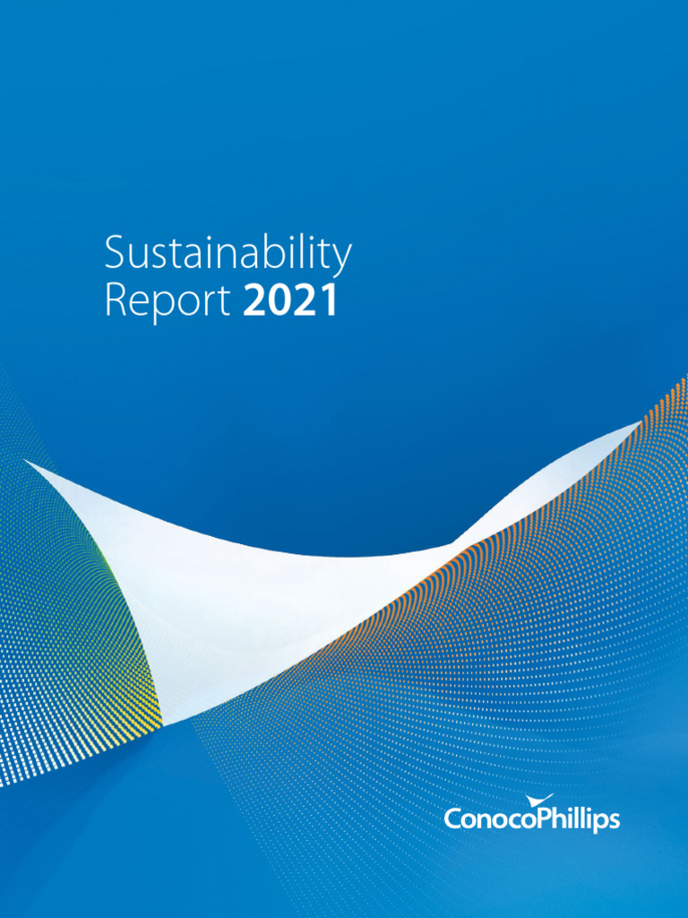 Conocophillips 2021 Sustainability Report | PDF | Sustainability | Risk ...