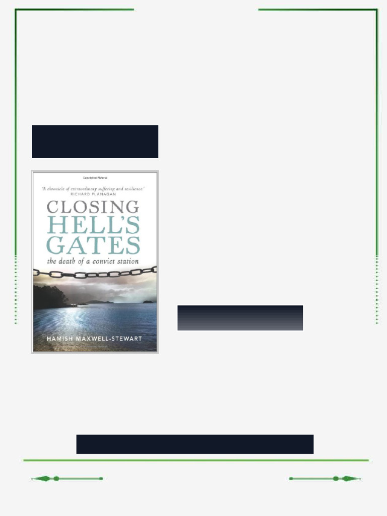 Closing Hell s Gates The life and death of a convict station Hamish ...