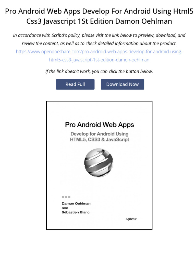Pro Android Web Apps Develop for Android Using HTML5 CSS3 JavaScript 1st Edition Damon Oehlman ...