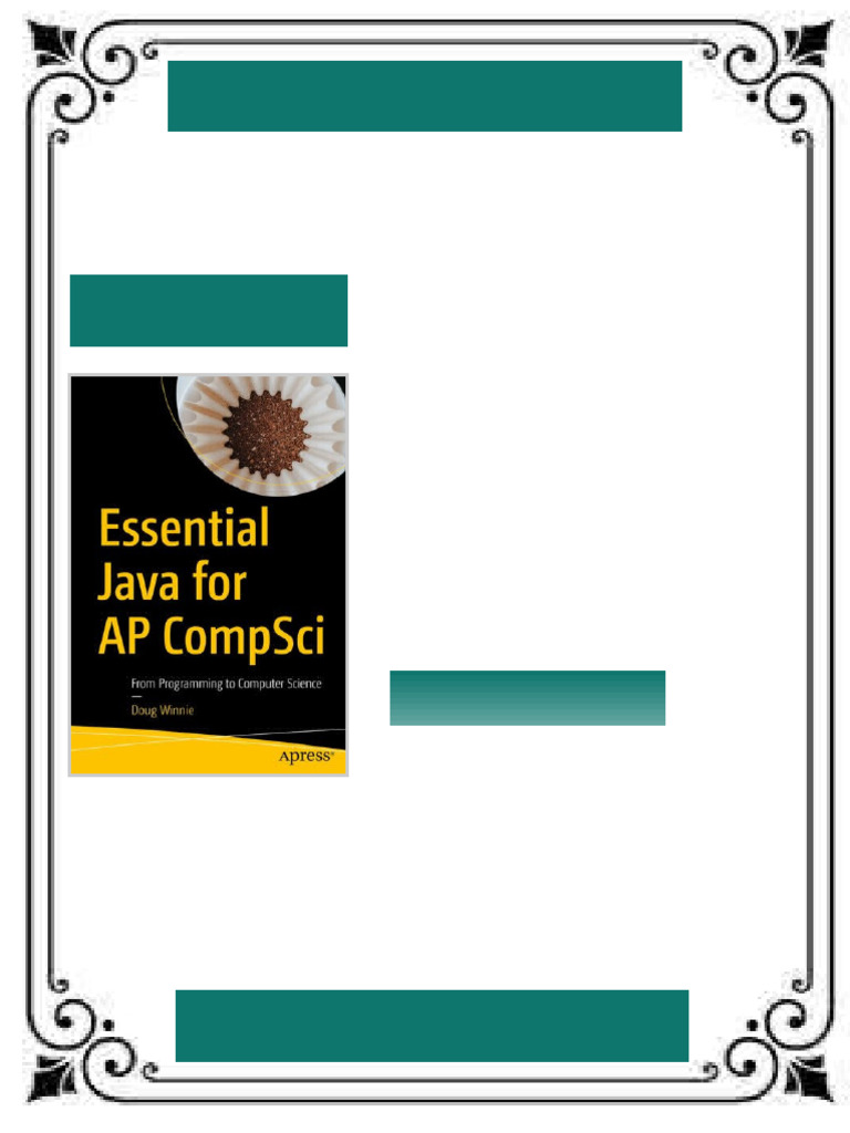 Essential Java for AP CompSci: From Programming to Computer Science 1st Edition Doug Winnie ...