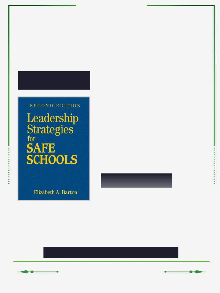 Leadership Strategies for Safe Schools 2nd Edition Elizabeth A. Barton ...