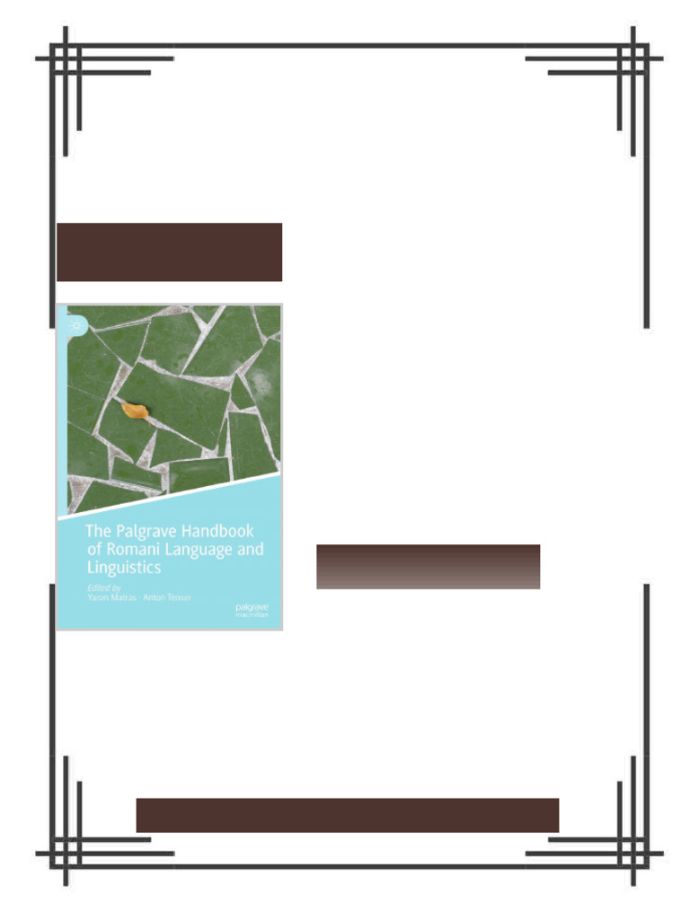 The Palgrave Handbook of Romani Language and Linguistics Yaron Matras ...