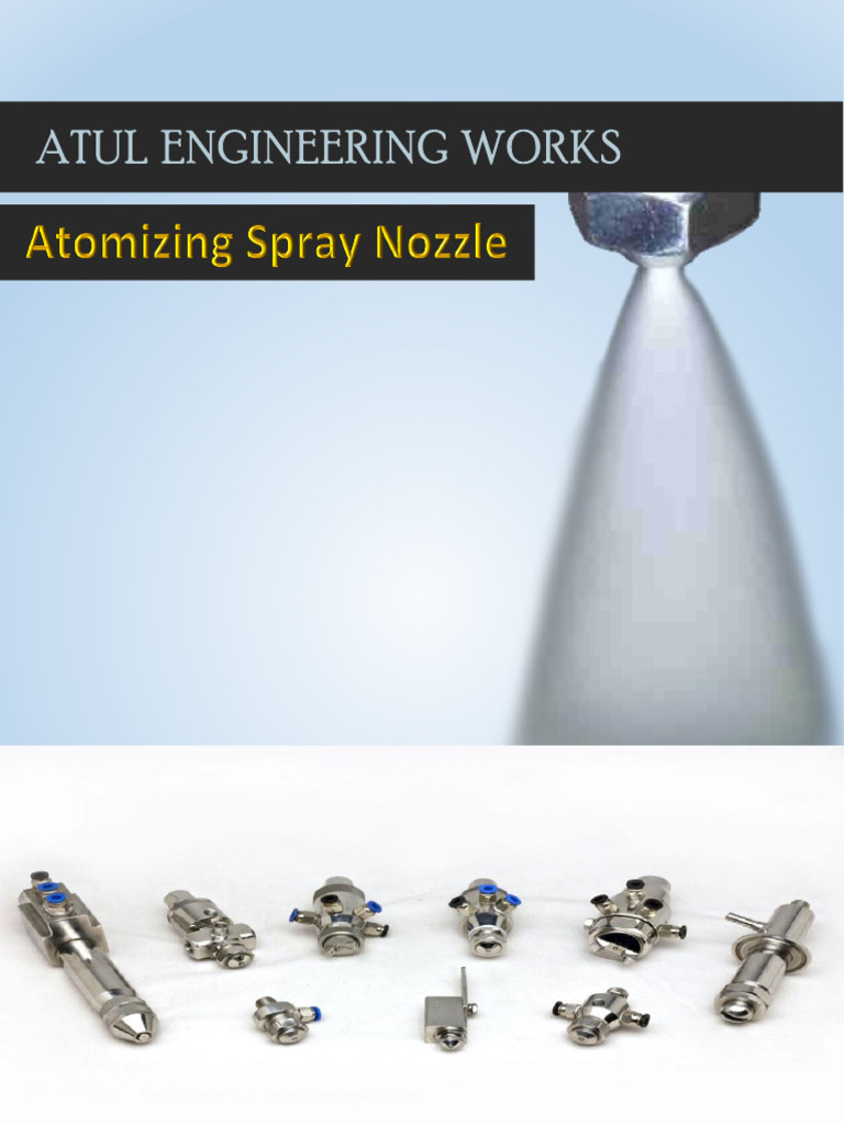 Air Atomizing Spray Nozzle - Gun | PDF | Fluid Mechanics | Continuum ...