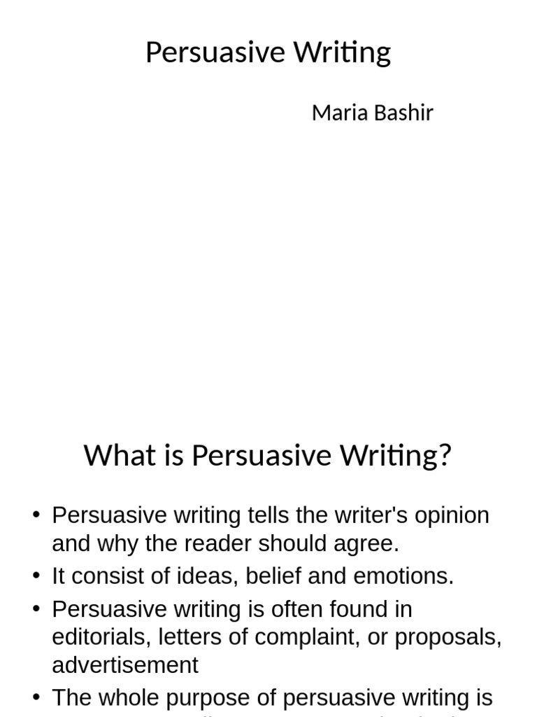 Persuasive Writing Presentation | PDF | Argument | Rhetoric