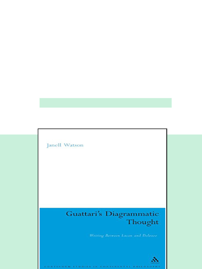 (Ebook) Guattari's diagrammatic thought : writing between Lacan and ...