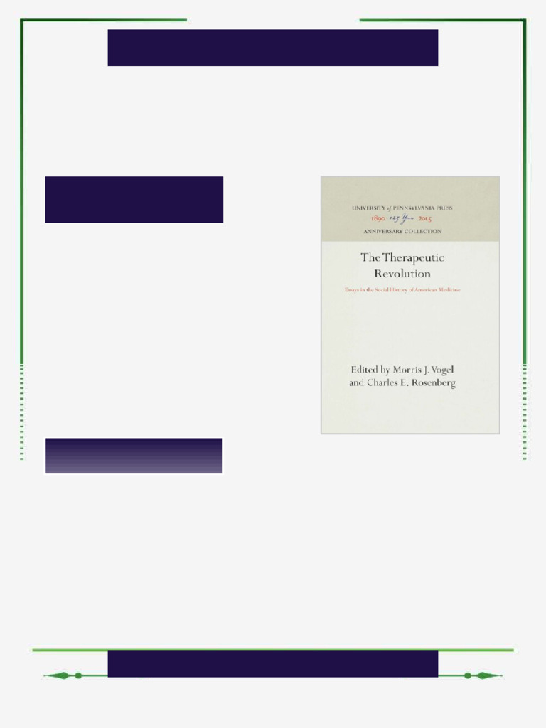 The Therapeutic Revolution Essays in the Social History of American ...