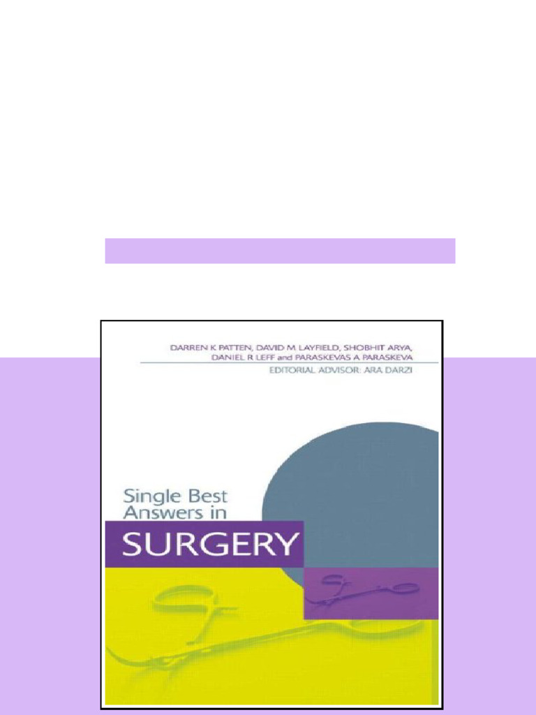 (Ebook) Single Best Answers in Surgery by Darren K Patten, David ...