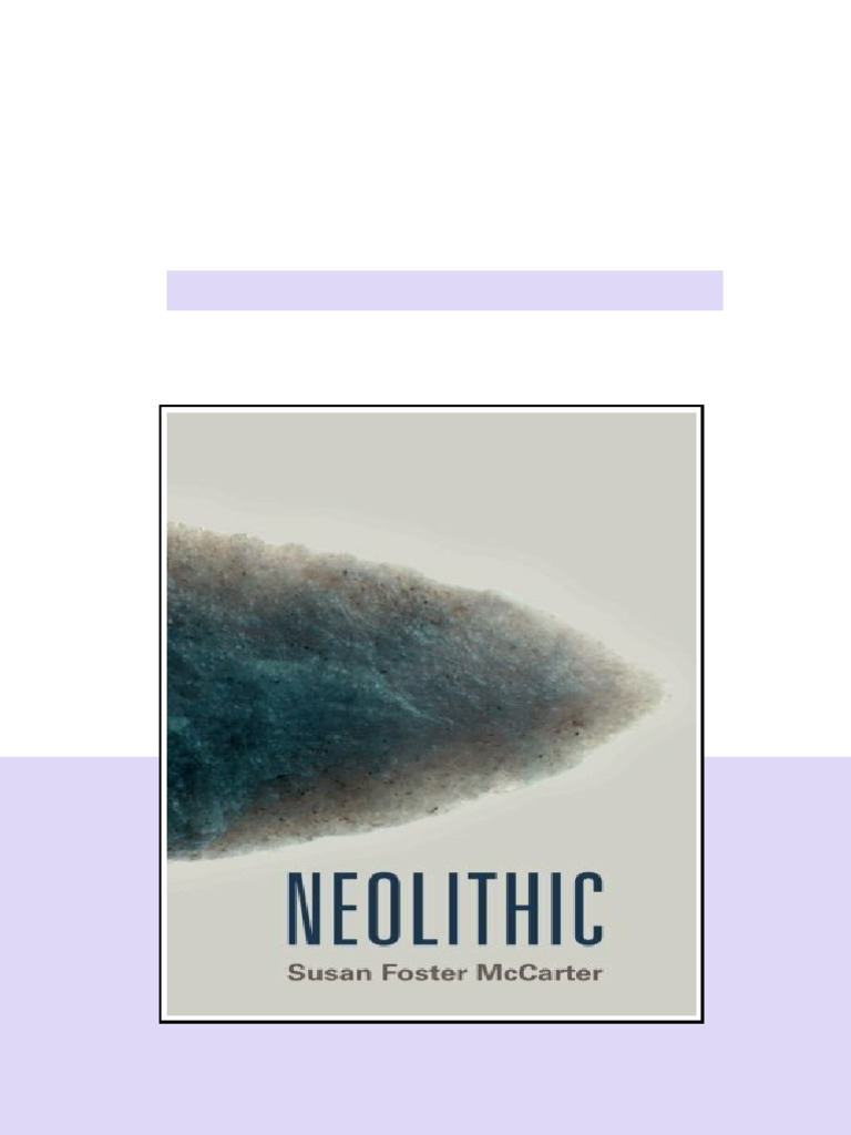 Neolithic Susan Foster Mccarter Ready to Read | PDF