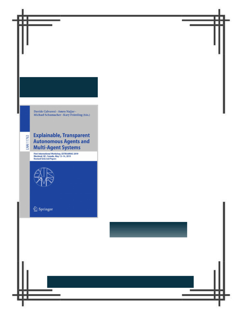 Explainable Transparent Autonomous Agents and Multi Agent Systems First ...
