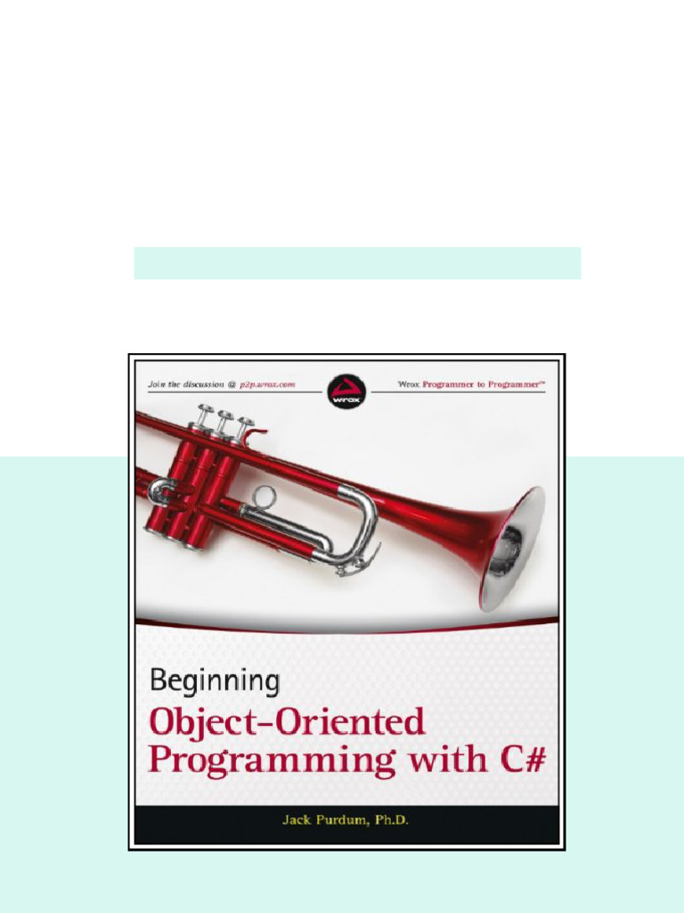 (Ebook) Beginning Object-Oriented Programming with C# by Jack Purdum ...