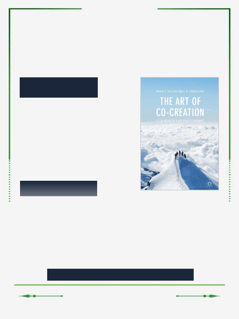 The Art of Co-Creation: A Guidebook for Practitioners Bryan R. Rill ...