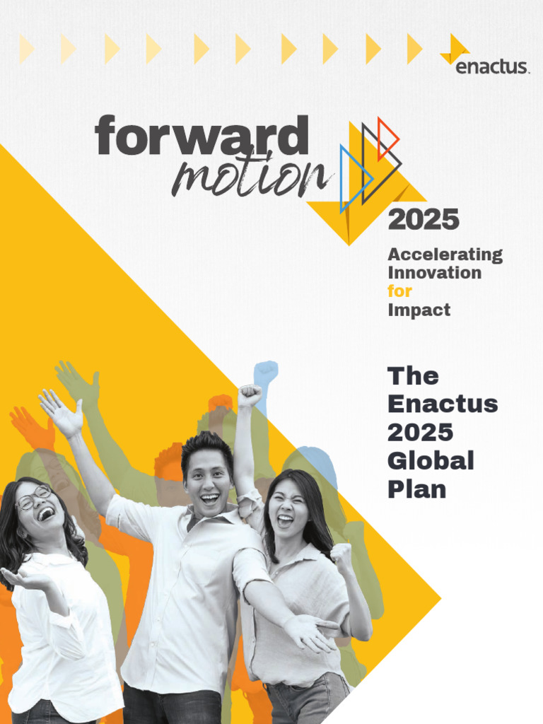 Enactus 2025 Global Plan Overview | PDF | Innovation | World Economic Forum