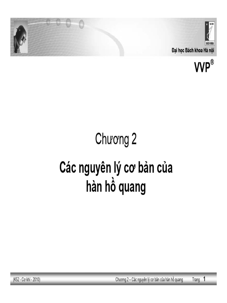 CNH-Ch2-Cac nguyen ly co ban cua han ho quang [Compatibility Mode] | PDF