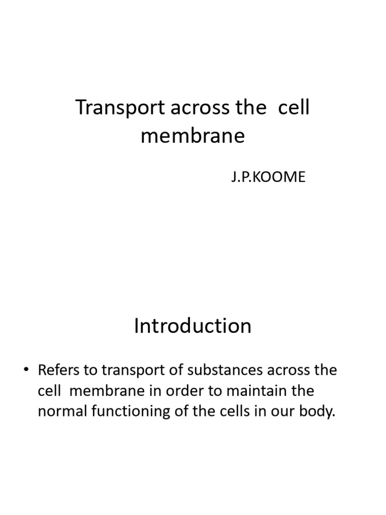 Cell Membrane Transport Mechanisms | PDF | Osmosis | Action Potential