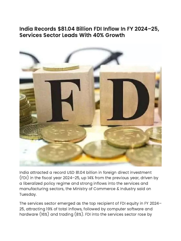 India Records $81.04 Billion FDI Inflow in FY 2024-25, Services Sector ...