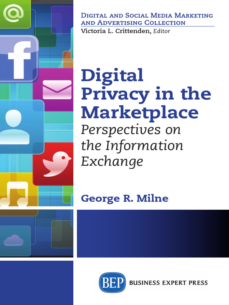 Digital Privacy in the Marketplace | PDF | Privacy | Marketing