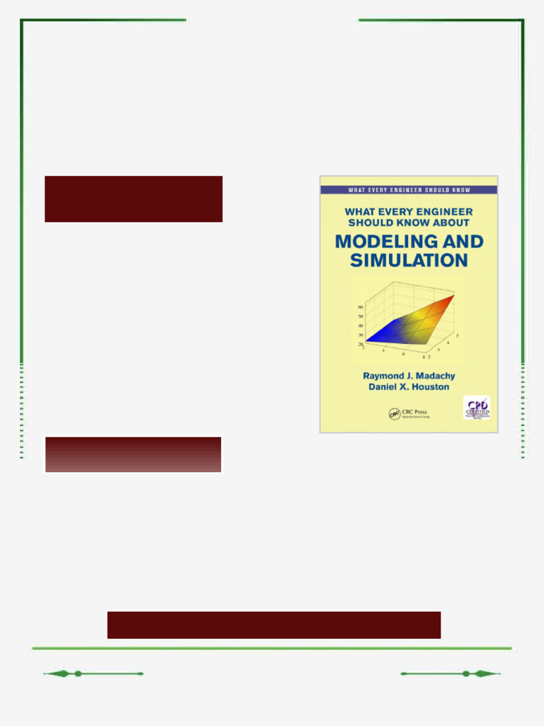 What Every Engineer Should Know About Modeling and Simulation 1st ...