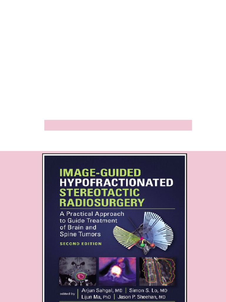 (Ebook) Image-Guided Hypofractionated Stereotactic Radiosurgery: A ...