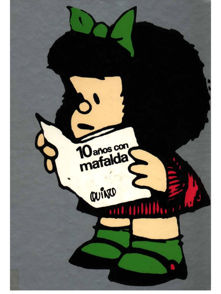 10 años con Mafalda - Quino | PDF