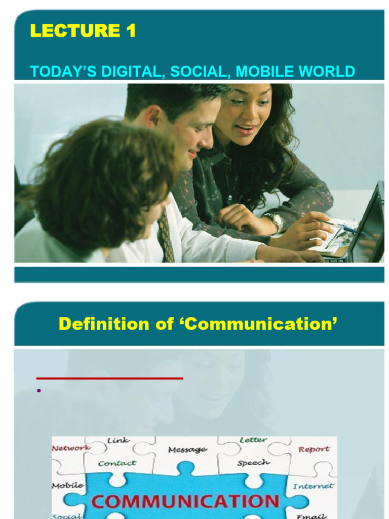 LECTURE 1 Professional Communication in Todays Digital Social Mobile ...