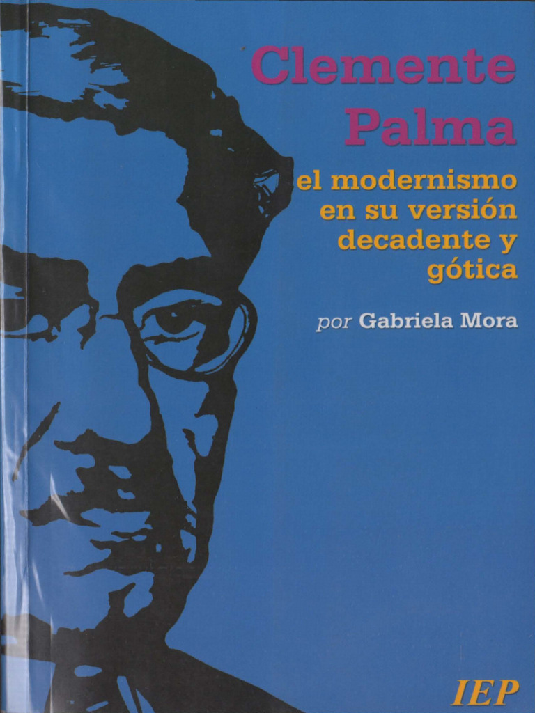 Clemente Palma: Modernismo y Decadencia | PDF | Edgar Allan Poe | Cuentos