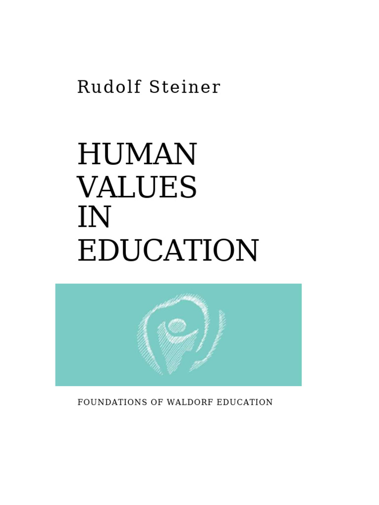 Human Values in Waldorf Education | PDF | Waldorf Education | Rudolf ...