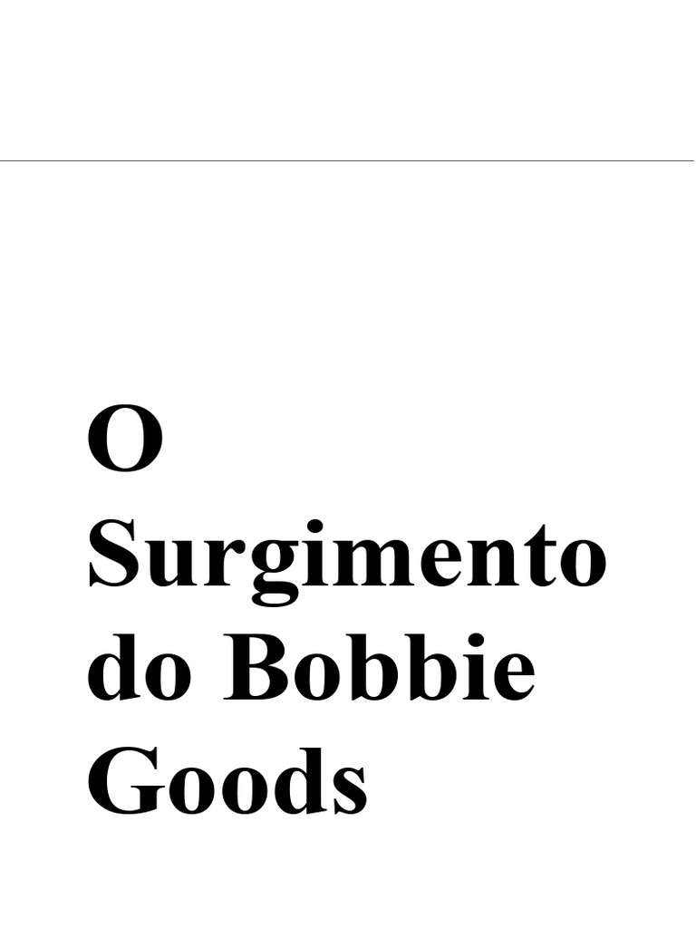 O Surgimento Do Bobbie Goods | PDF | Estética | Desenho