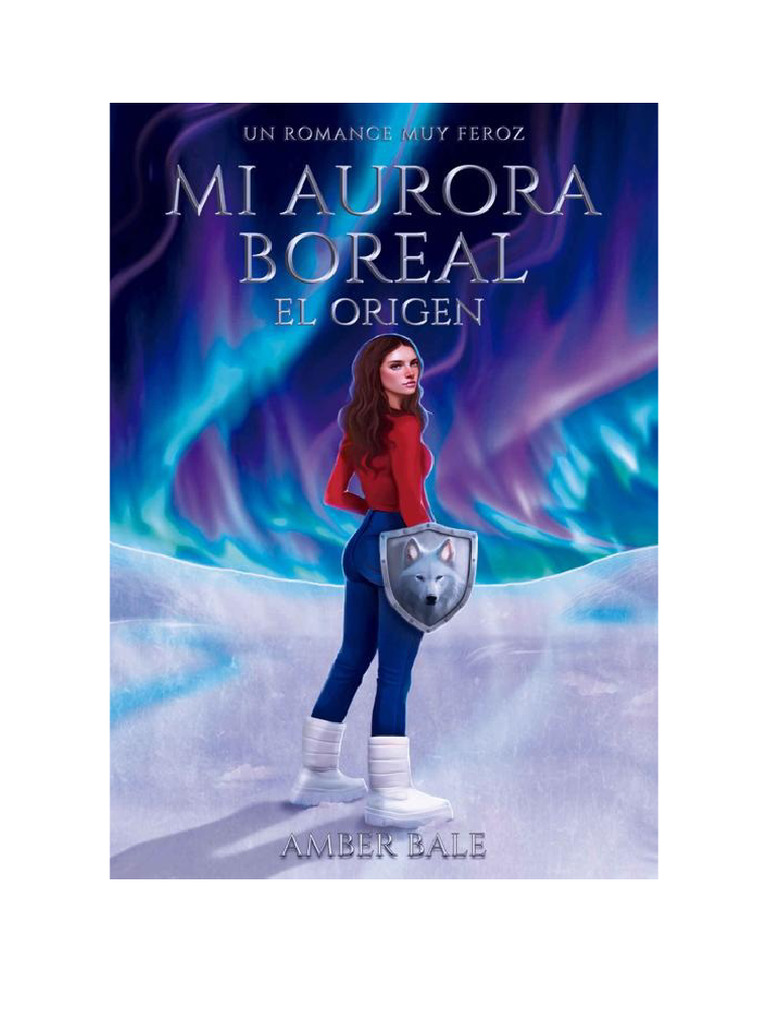 Mi Aurora Boreal El Origen - Amber Bale | PDF