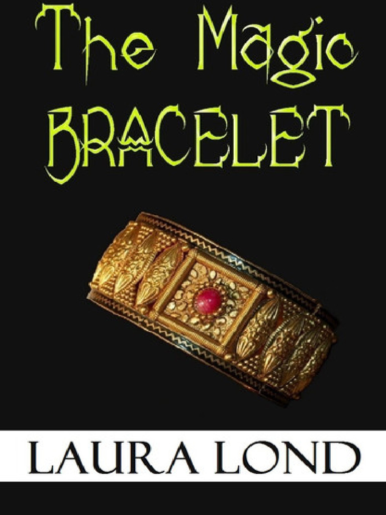The Magic Bracelet (A Short Story) | PDF