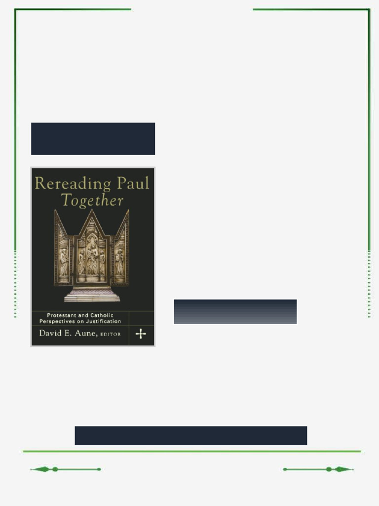 Rereading Paul Together Protestant and Catholic Perspectives on ...