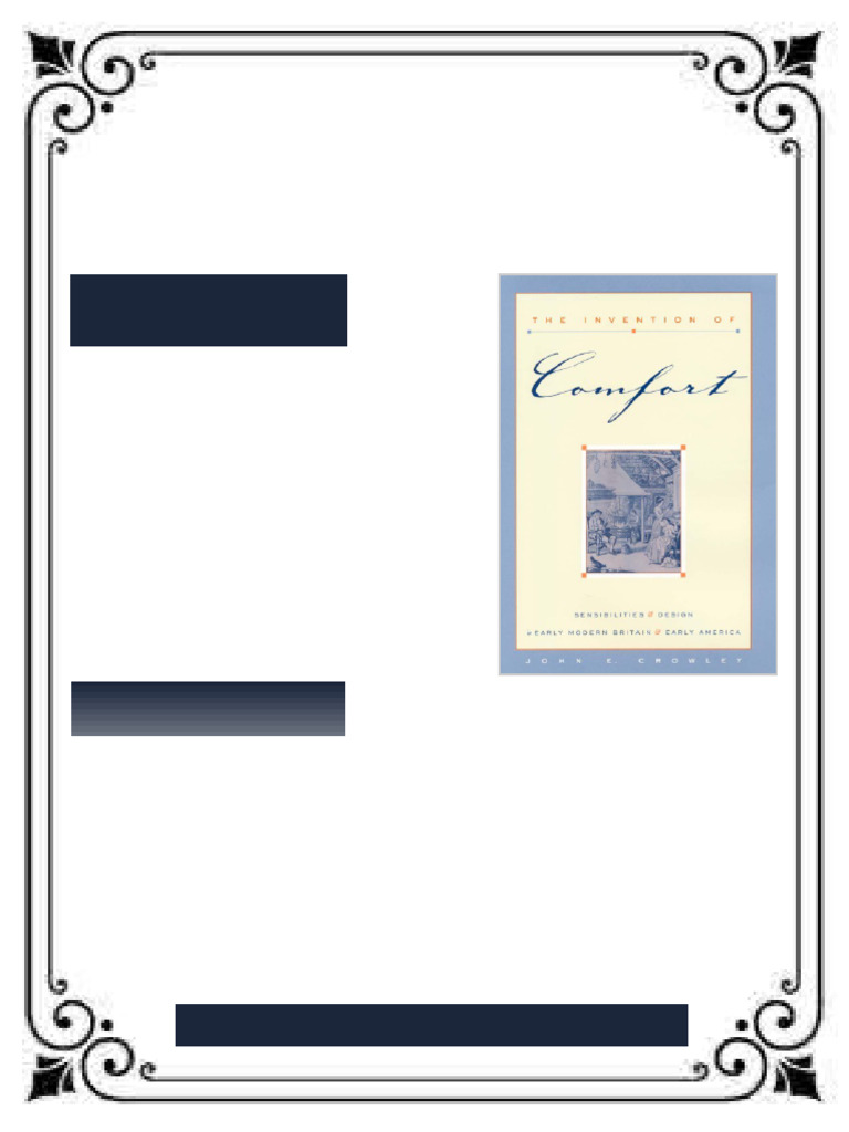 The Invention of Comfort Sensibilities and Design in Early Modern ...