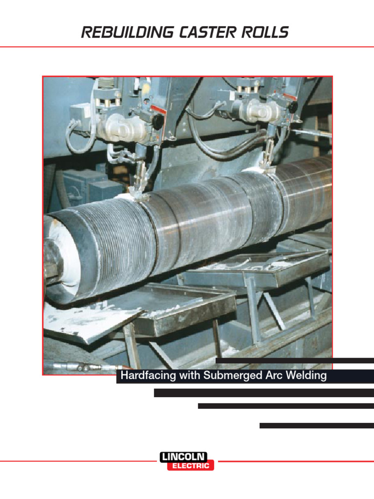 Caster Roll Rebuilding Techniques | PDF | Steel | Construction