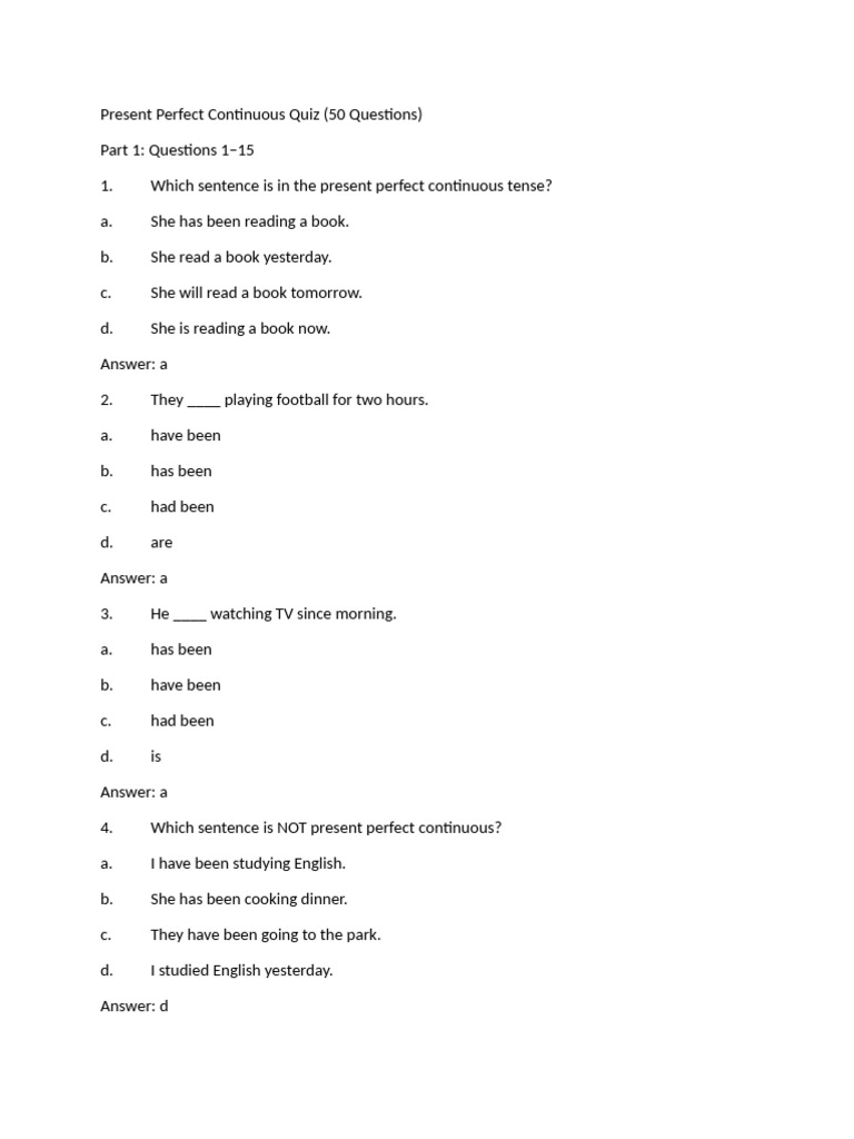 Present Perfect Continuous Quiz | PDF | Chess Openings | Chess