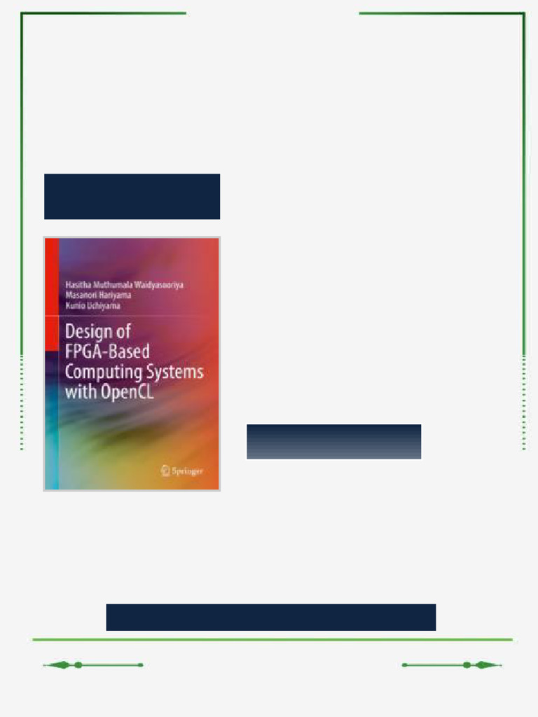Design of FPGA-Based Computing Systems With OpenCL 1st Edition Hasitha Muthumala Waidyasooriya ...