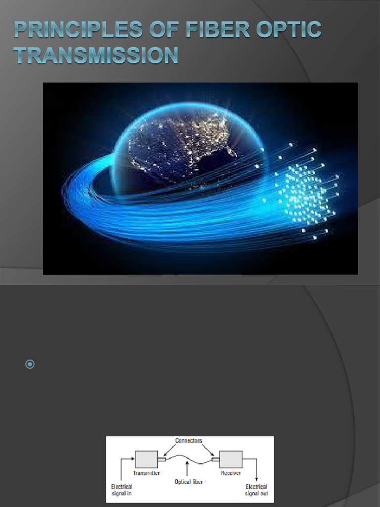 Lecture 5 - Principles of Fiber Optic Transmission | PDF | Analog To ...