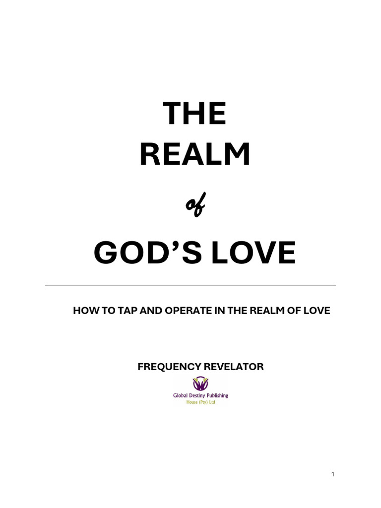 Unlocking God's Love Realm | PDF | God The Father | Jesus