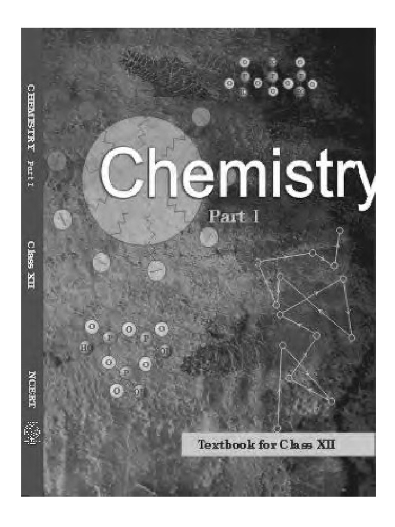 NCERT Class 12 Chemistry Part01 | PDF