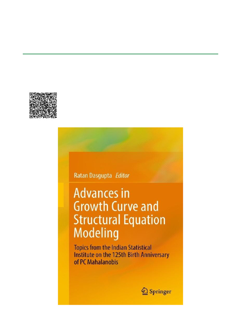 Advances in Growth Curve and Structural Equation Modeling Topics from ...