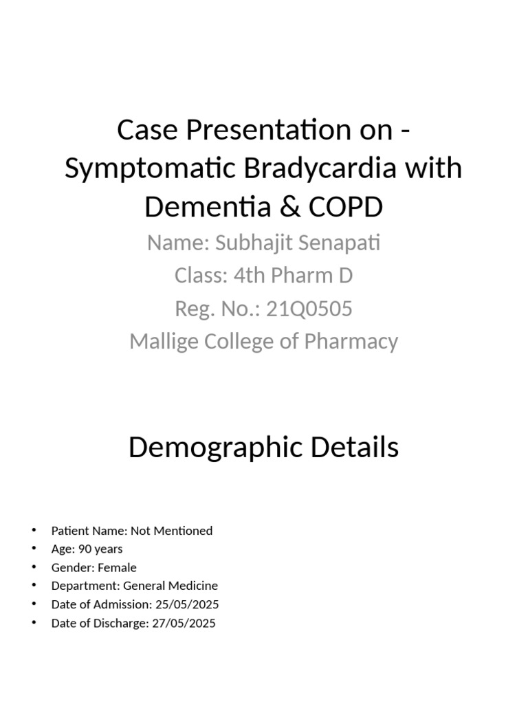 Bradycardia Case Study: Dementia & COPD | PDF | Hypertension | Dementia